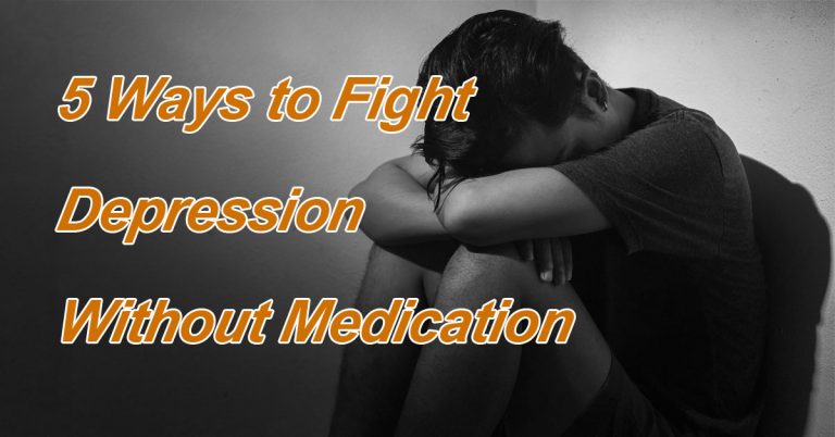 5 Ways to Fight Depression Without Medication - MiraMate